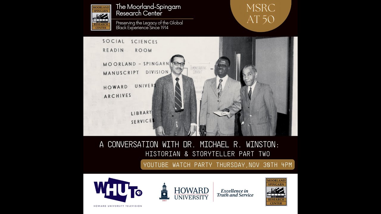 A Conversation With Dr. Michael R. Winston: Historian & Storyteller ...