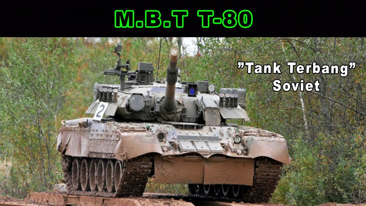 MBT Kedua Di Dunia Yang Menggunakan Mesin Turbin Gas - YouTube