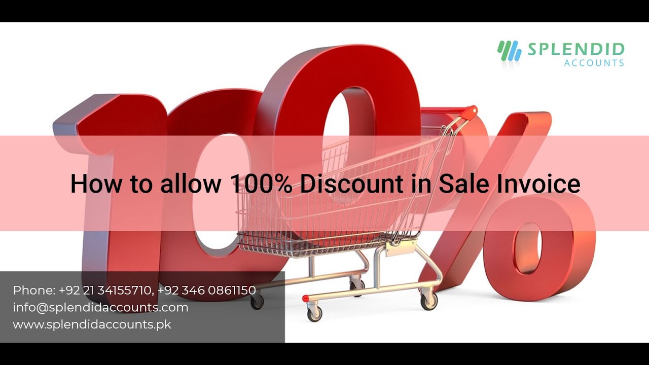 Allow 100 percent discount Invoices - Splendid Accounts - YouTube