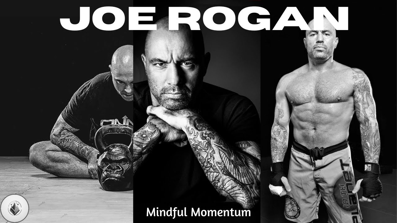 Joe Rogan's Motivational Compilation - YouTube