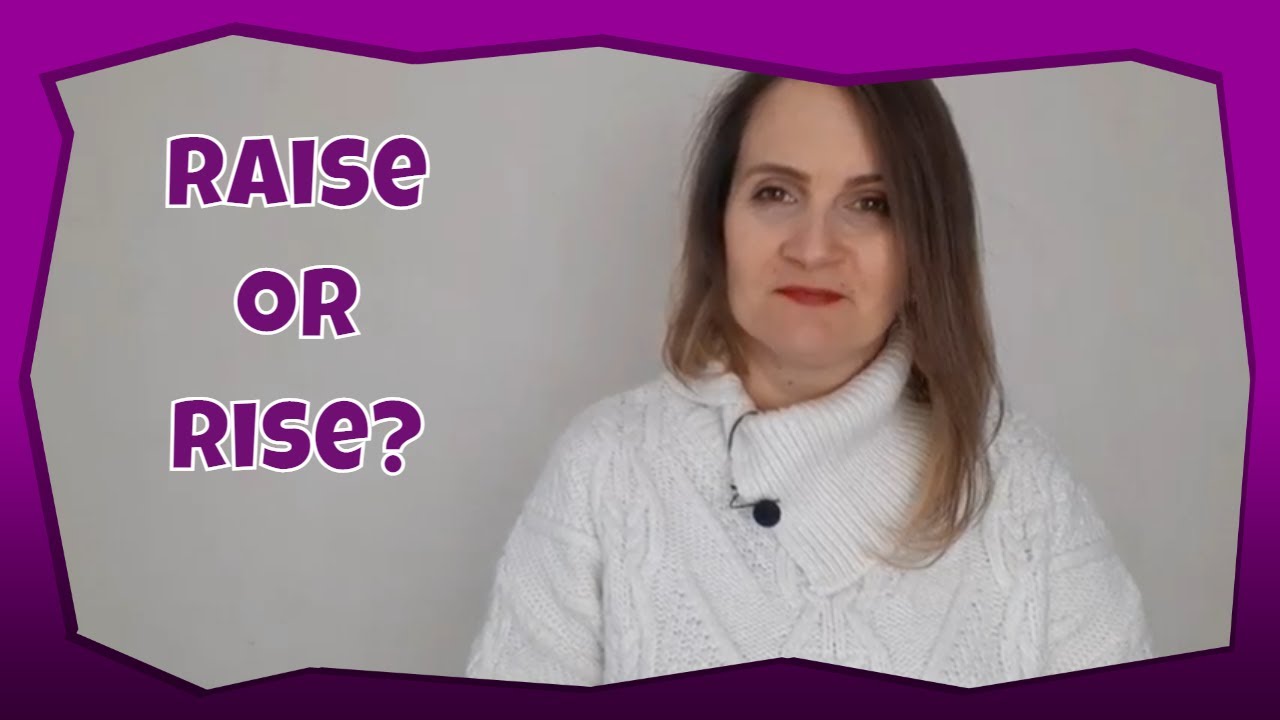 English Grammar | Raise or rise? - YouTube