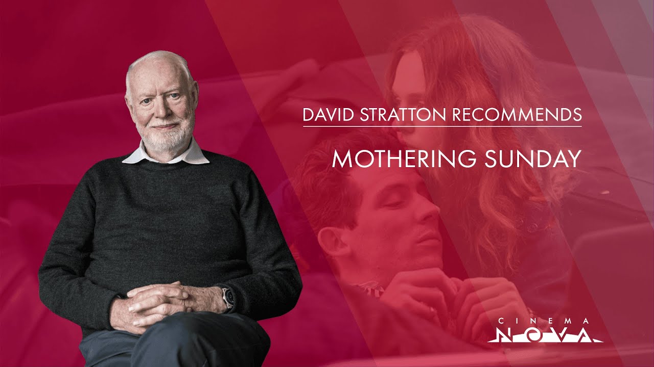 David Stratton Recommends: Mothering Sunday - YouTube