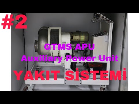 GTMS 2 | APU (Auxiliary Power Unit) | YAKIT SİSTEMİ  | #2