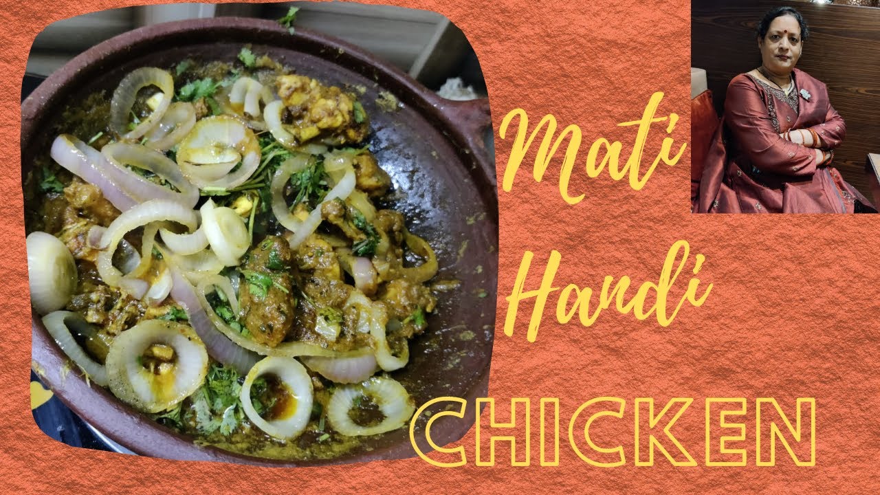 Mati Handi Chicken Recipe| Clay Pot Chicken Curry with less oil | ମାଟି ...