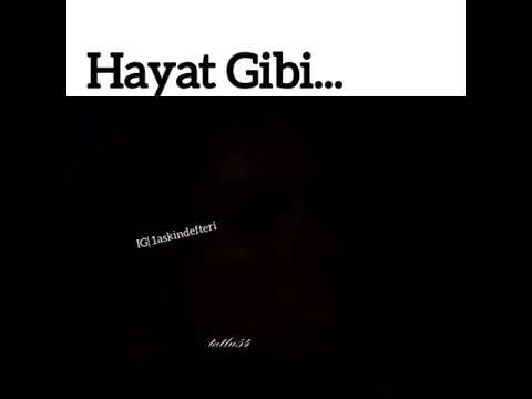 Hayat gibi