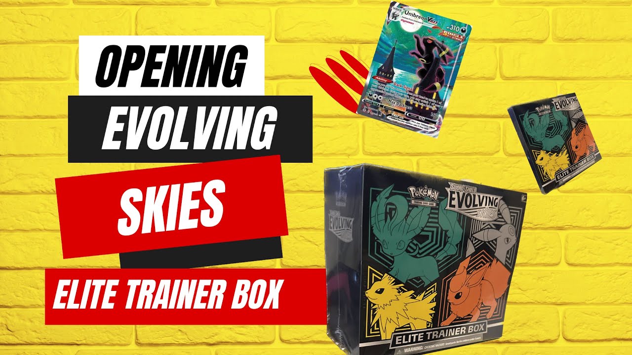 Opening Evolving Skies Elite Trainer Box - YouTube