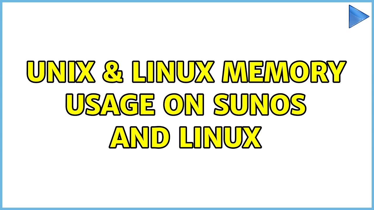 Unix & Linux: Memory usage on SunOS and Linux (3 Solutions!!) - YouTube