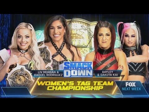 WWE SmackDown - Liv Morgan & Raquel Rodriguez Vs Damage CTRL (Womens Tag Team Championship Match ...