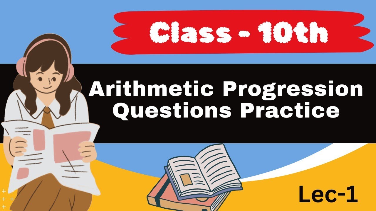 Arithmetic Progression Questions Practice - YouTube