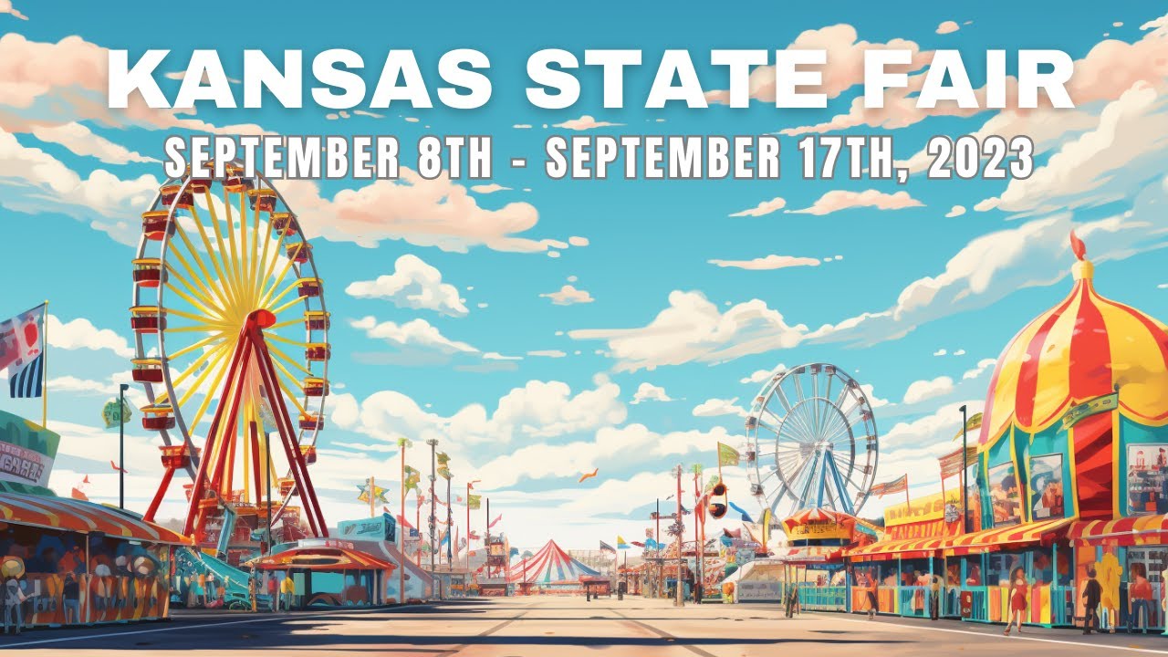The Kansas State Fair 2023 - September 8th to the 17th, in Hutchinson ...