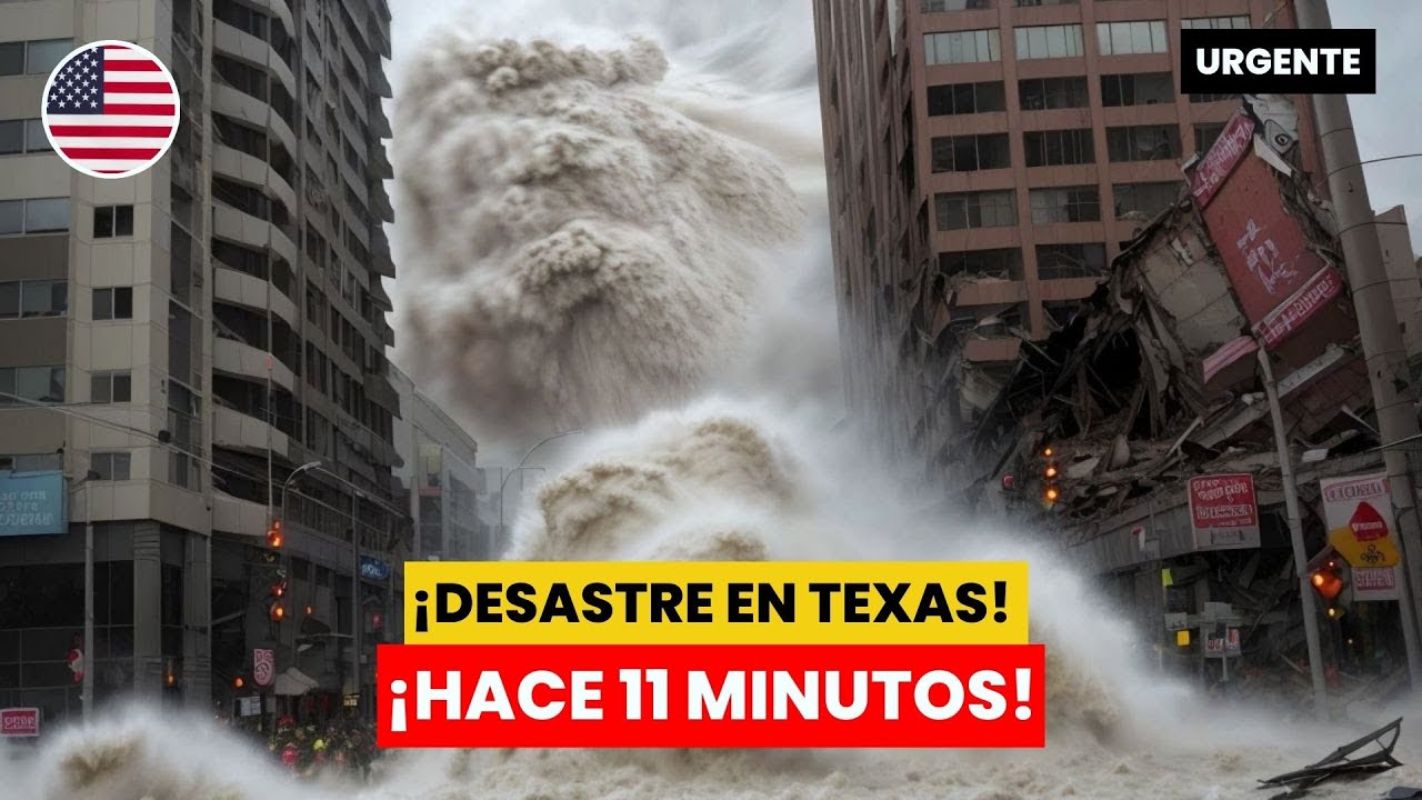 ¡HACE 11 MINUTOS! IMPACTANTES IMAGENES DE LA SITUACION ACTUAL DE TEXAS ...