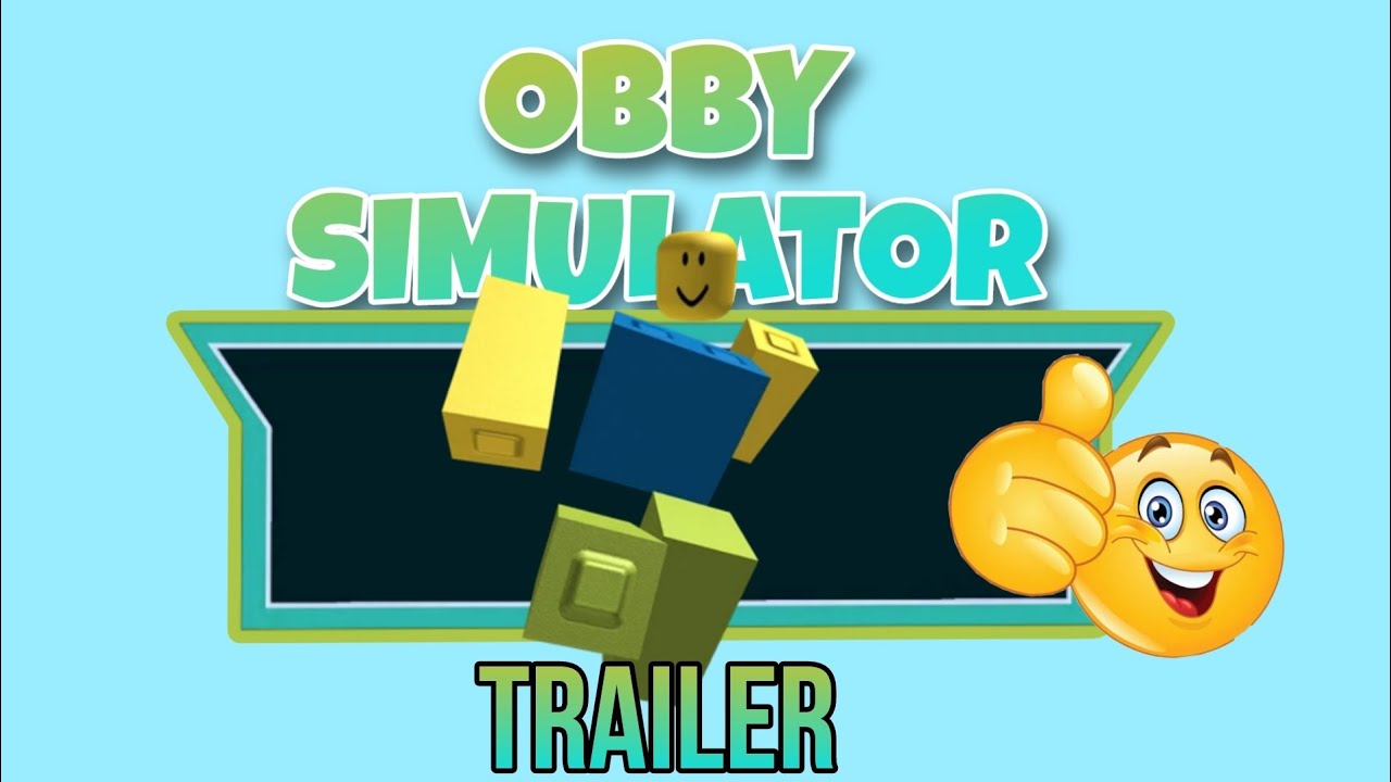 OBBY SIMULATOR (OFICIAL TRÁILER) - YouTube
