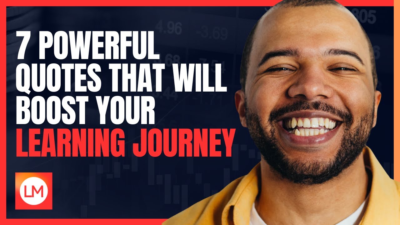 7 Powerful Quotes That Will Boost Your Learning Journey - YouTube