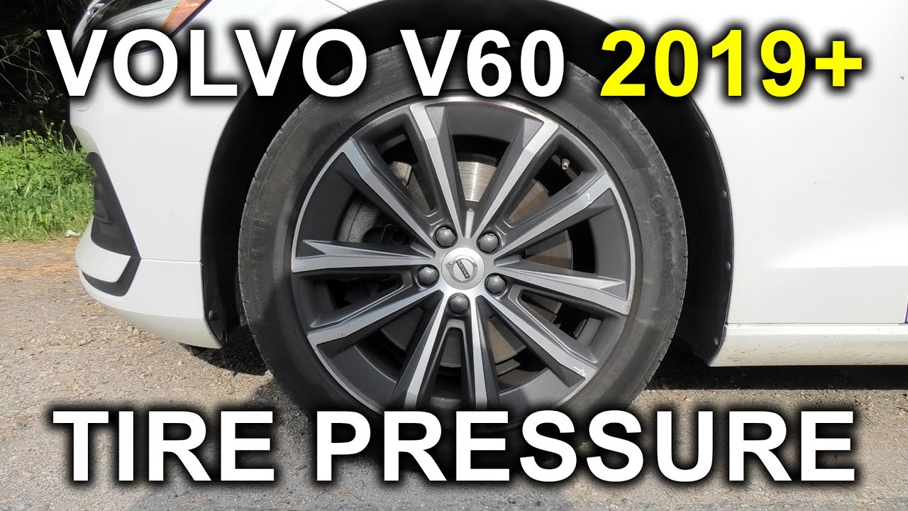 Volvo V60 (2019-2025): What Is The Recommended Tire Pressure In V60 ...
