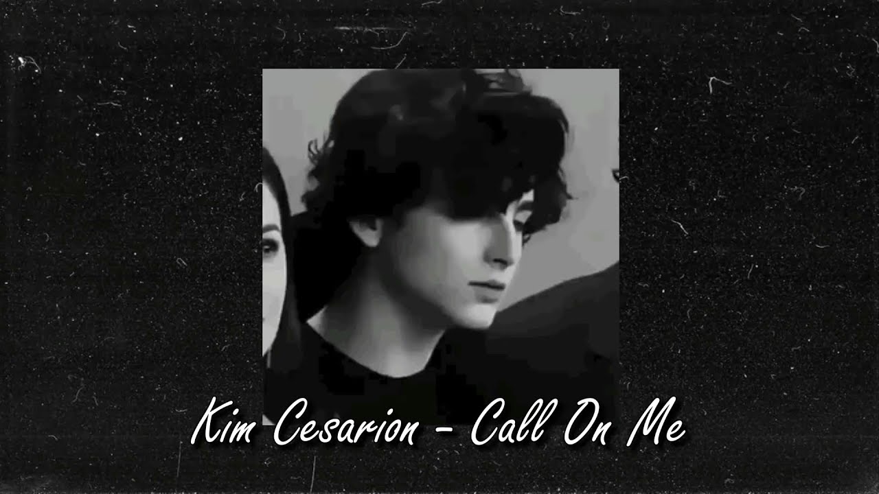 전화해 줘, 킴 세자리온(Kim Cesarion) - Call On Me | 한글 자막, 해석, 번역, lyrics - YouTube