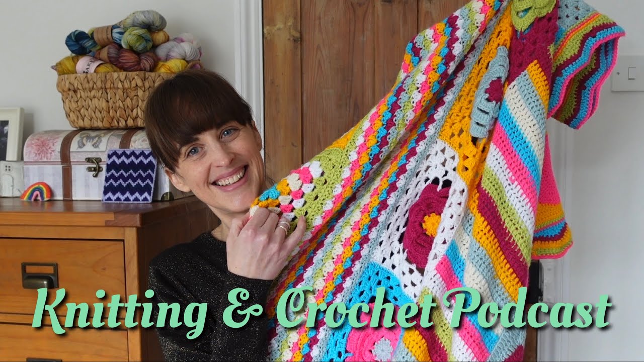 86 • Crochet & Knitting Podcast • Over Excited About New Crafts ...