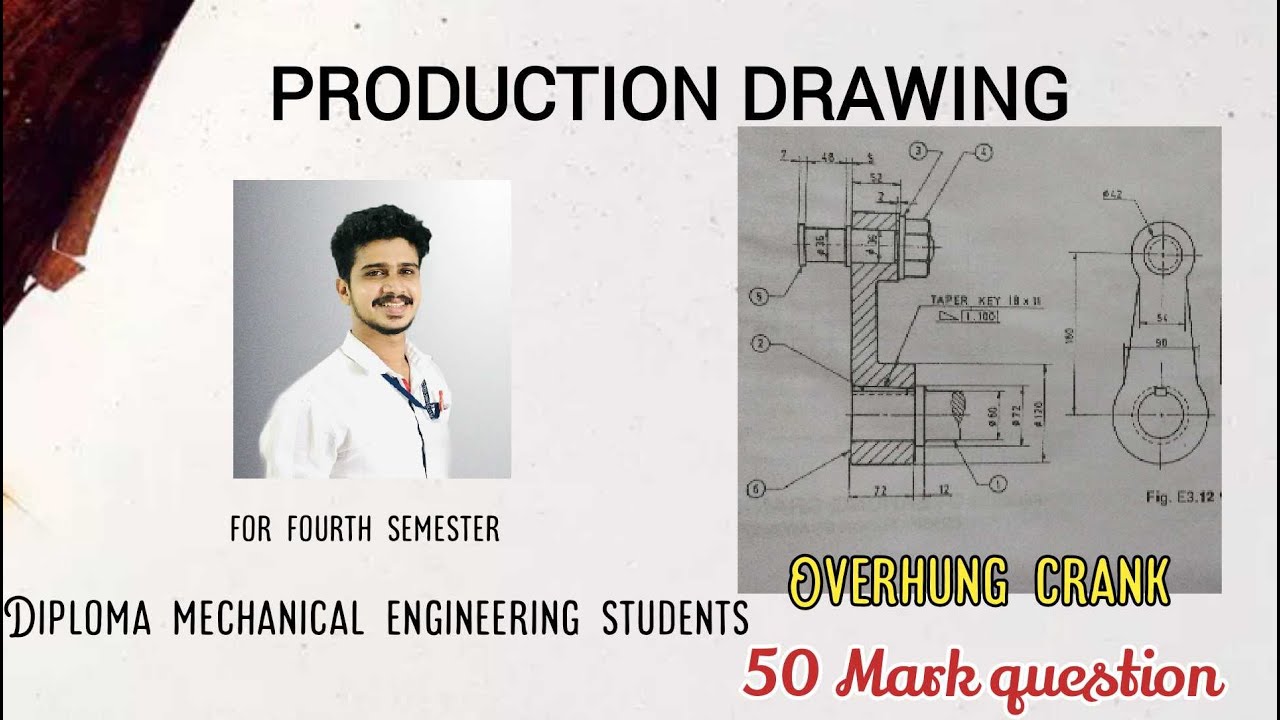 Overhung crank(50 mark)! shopfloor drawing! production drawing for S4 ...