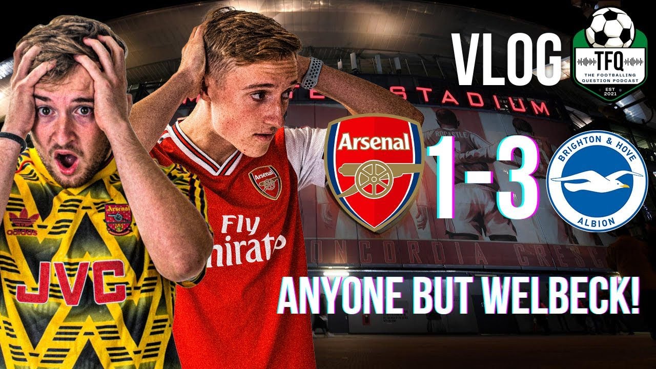 ARSENAL KNOCKED OUT BY BRIGHTON | Match Day Vlog - YouTube
