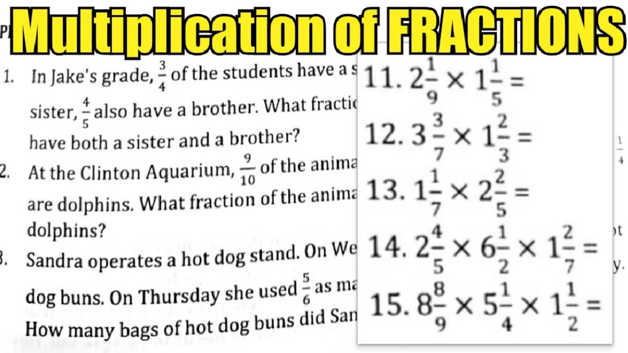 Multiplication of FRACTIONS, Mixed Numbers amd Word Problems - YouTube