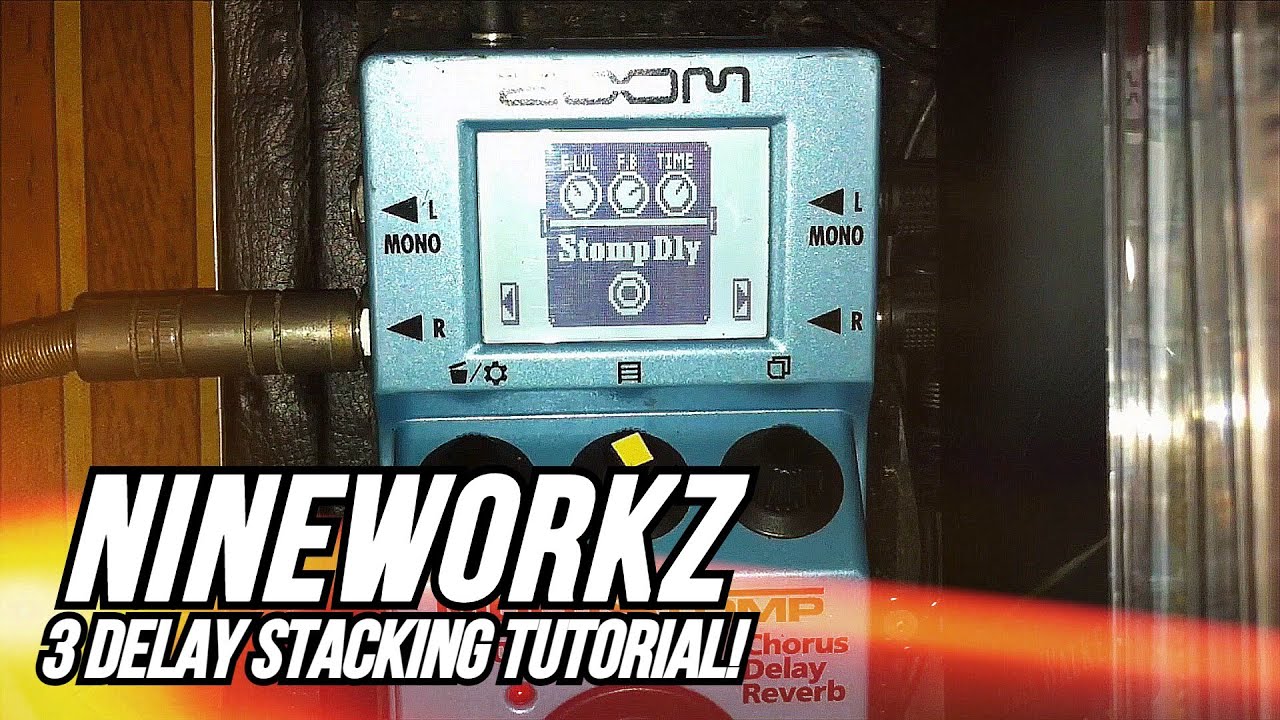 Nineworkz 3 Delay Stacking Tutorial! - YouTube