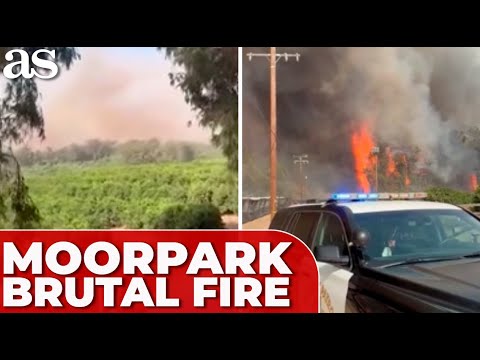 MOORPARK ablaze: BRUTAL FIRE captured on video FORCES EVACUATIONS in ...