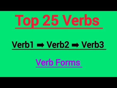 Verb1,Verb2,Verb3 // Verb forms । Top 25 Verbs ।। Present Past ...