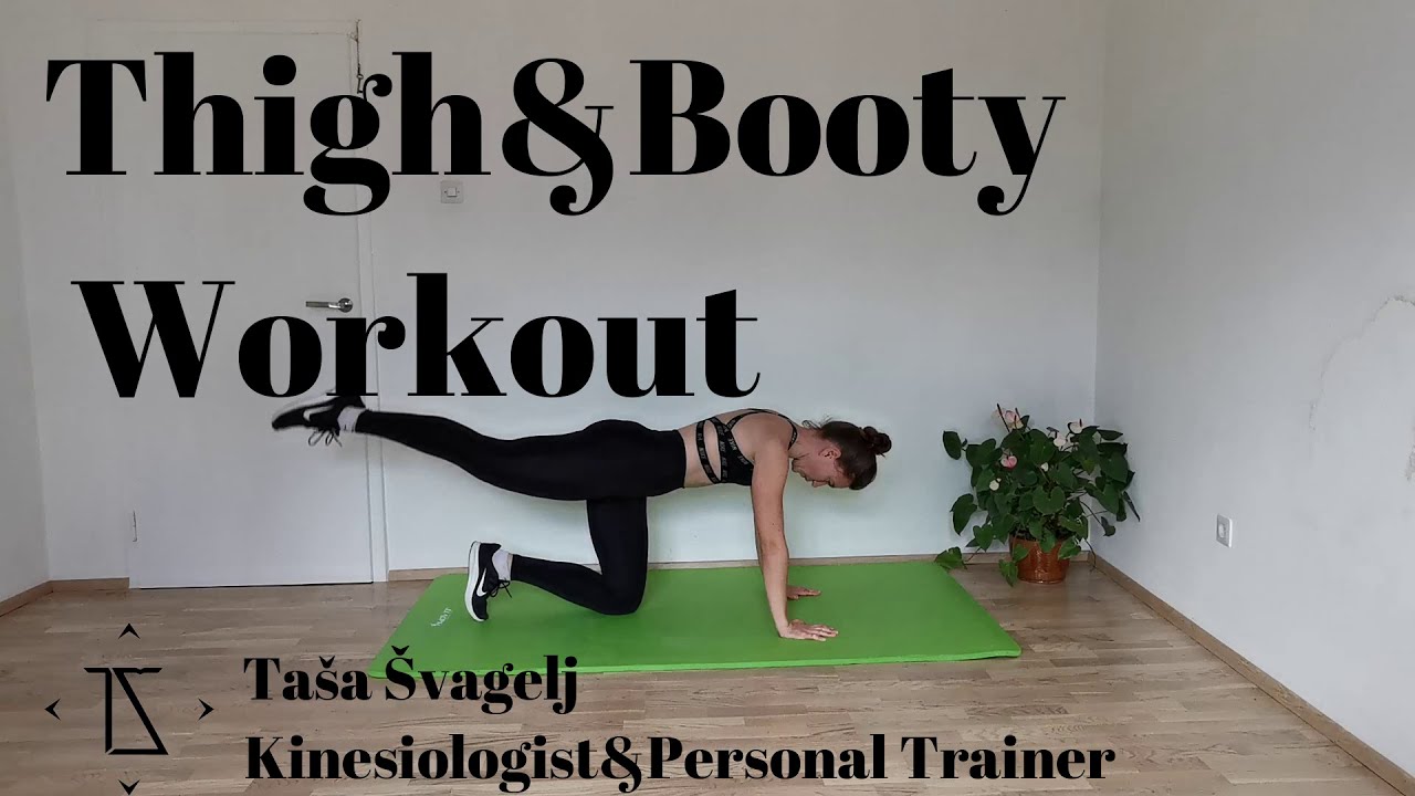 Thigh And Booty Workout Youtube