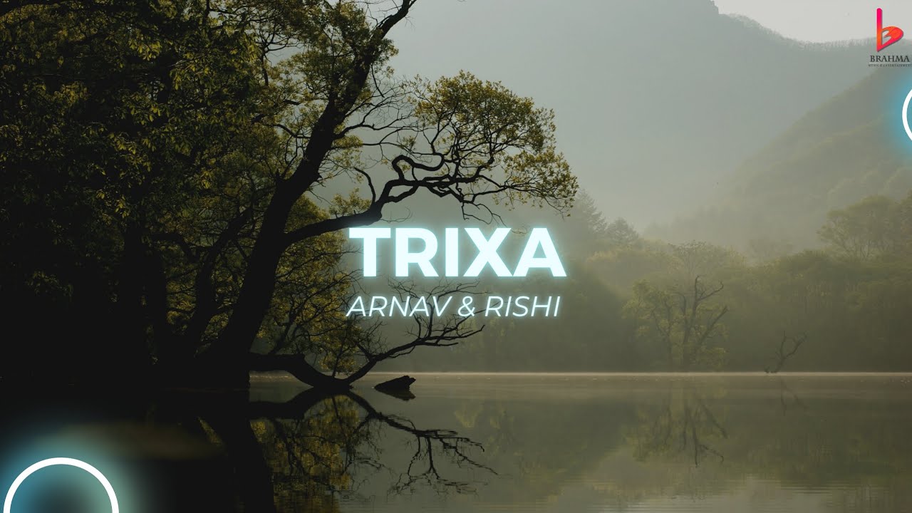 Trixa - Arnav Borthakur & Rishi (Official Lyrical Video) New Assamese ...