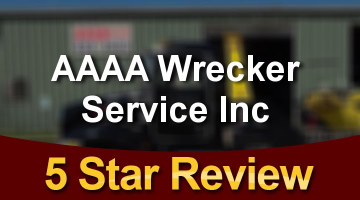 AAAA Wrecker Service Inc Oklahoma City Amazing 5 Star Review by Alta Y ...