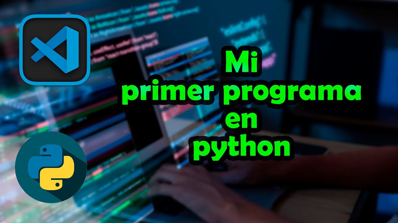 🔥 ¡CÓMO CREAR TU PRIMER PROGRAMA EN PYTHON HOY MISMO! 🚀💻 - YouTube