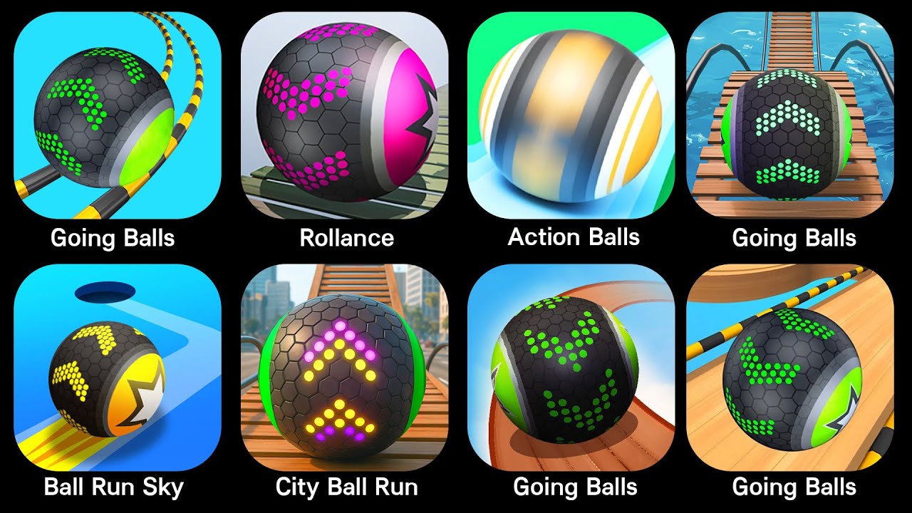 Going Balls, Ball Game 3D, GyroSphere Trials, Action Balls, Rollance ...