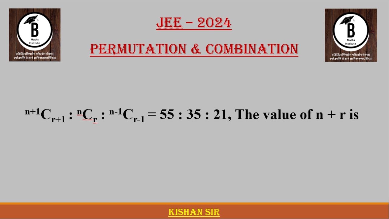 n+1Cr+1 : nCr : n-1Cr-1 = 55 : 35 : 21, The value of n + r is - YouTube