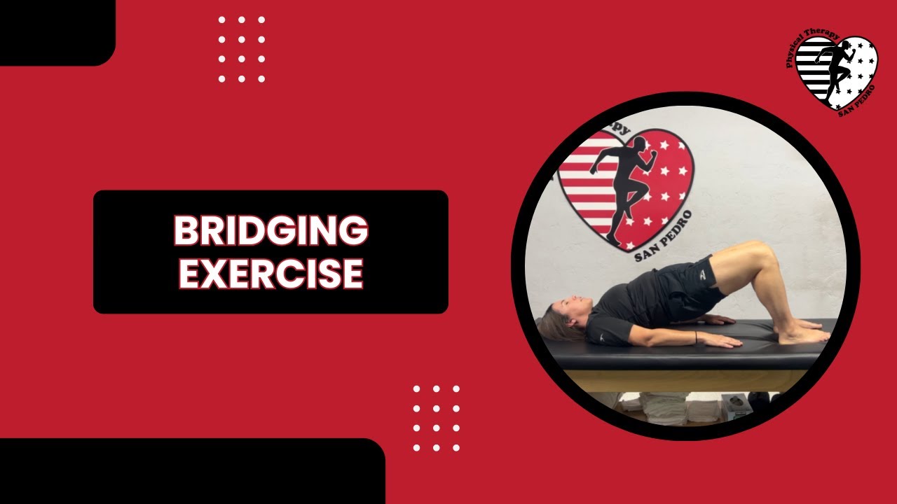 Bridging Exercise - YouTube