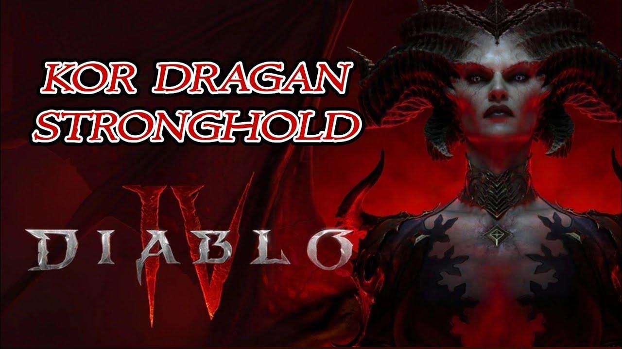 Diablo 4: Kor Dragan Stronghold(Full) - YouTube