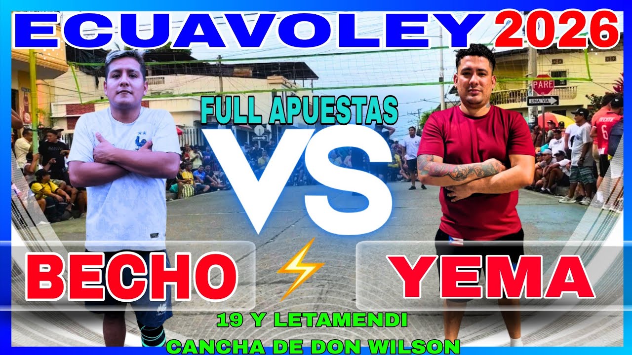 ECUAVOLEY 😱 BECHO 🆚 LA YEMA - YouTube