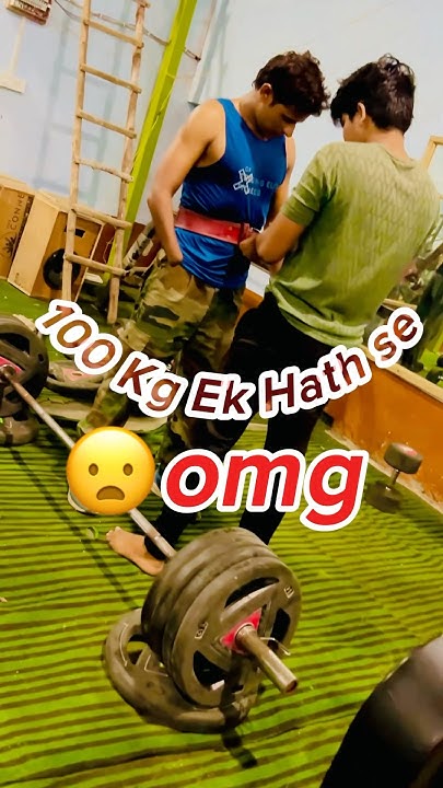 #omg 100 किलो एक हाथ से 💪💪 एक लाइक तो बनता है #MTVwale #true #motivation #shorts #video 🔥🔥🔥 ...