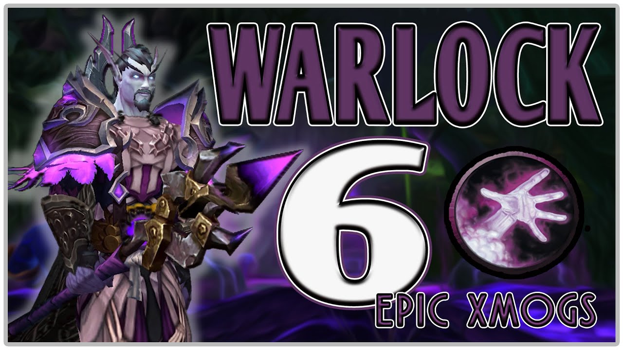 World of Warcraft BFA - 6 Unique Warlock Transmog Sets - YouTube