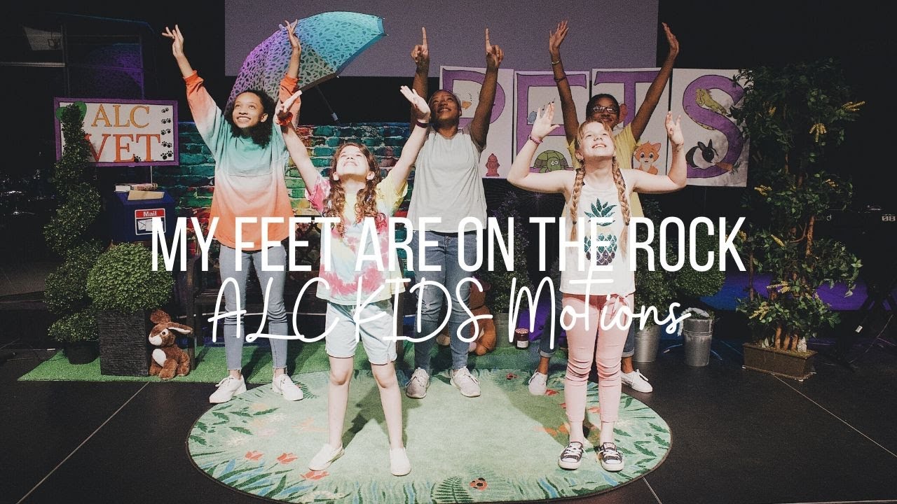 My Feet Are On the Rock- Motions | ALC Kids - YouTube