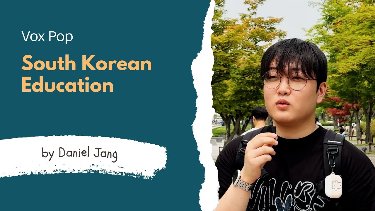 Vox Pop - South Korean Education - YouTube