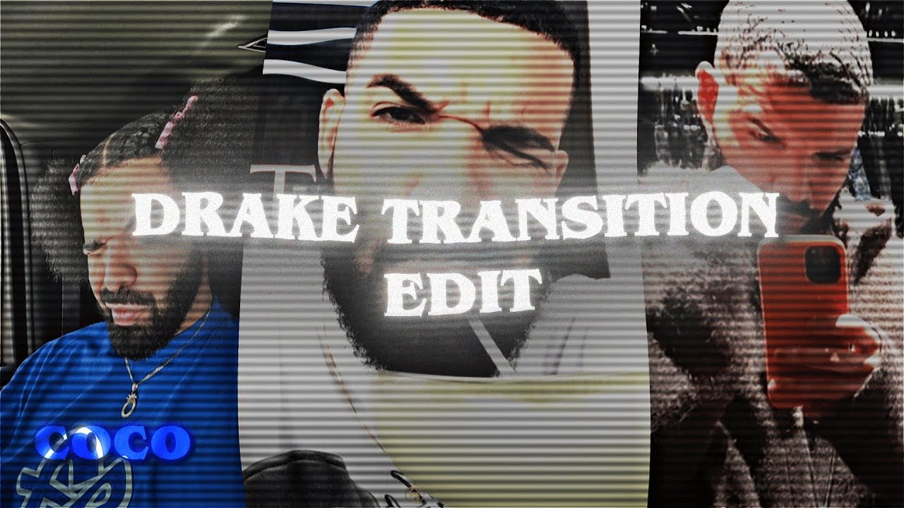 drake zesty transition edit; after effects - YouTube