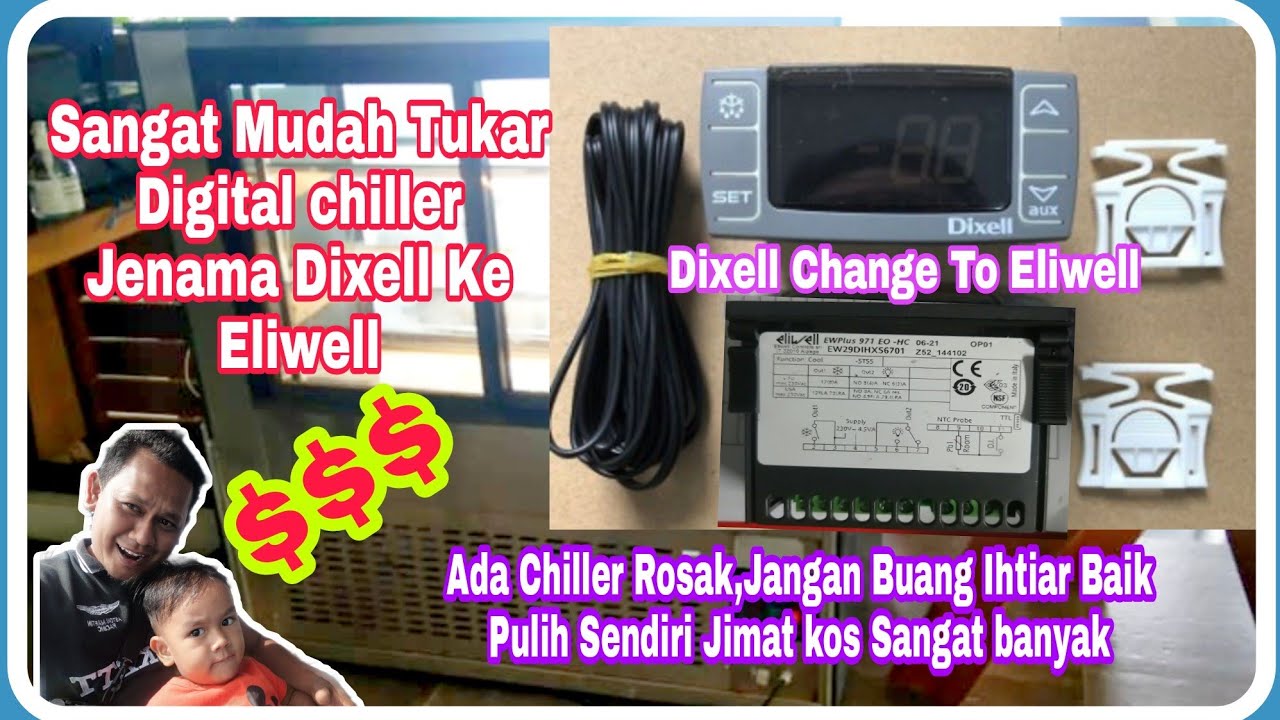 Cara Tukar Digital Peti Sejuk Jenama Dixell ke Eliwell || HOW TO CHANGE DIGITAL DIXELL TO ...