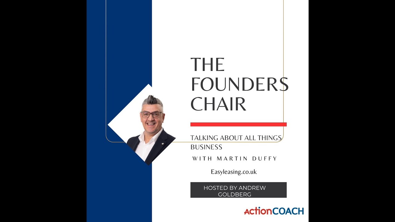 The Founders Chair Podcast - Easyleasing - YouTube
