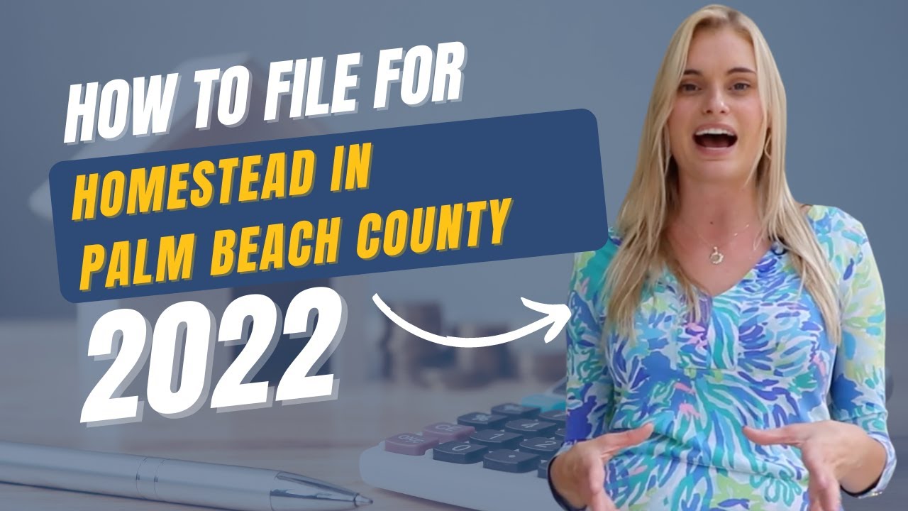 How to File for Homestead in Palm Beach County Florida - YouTube