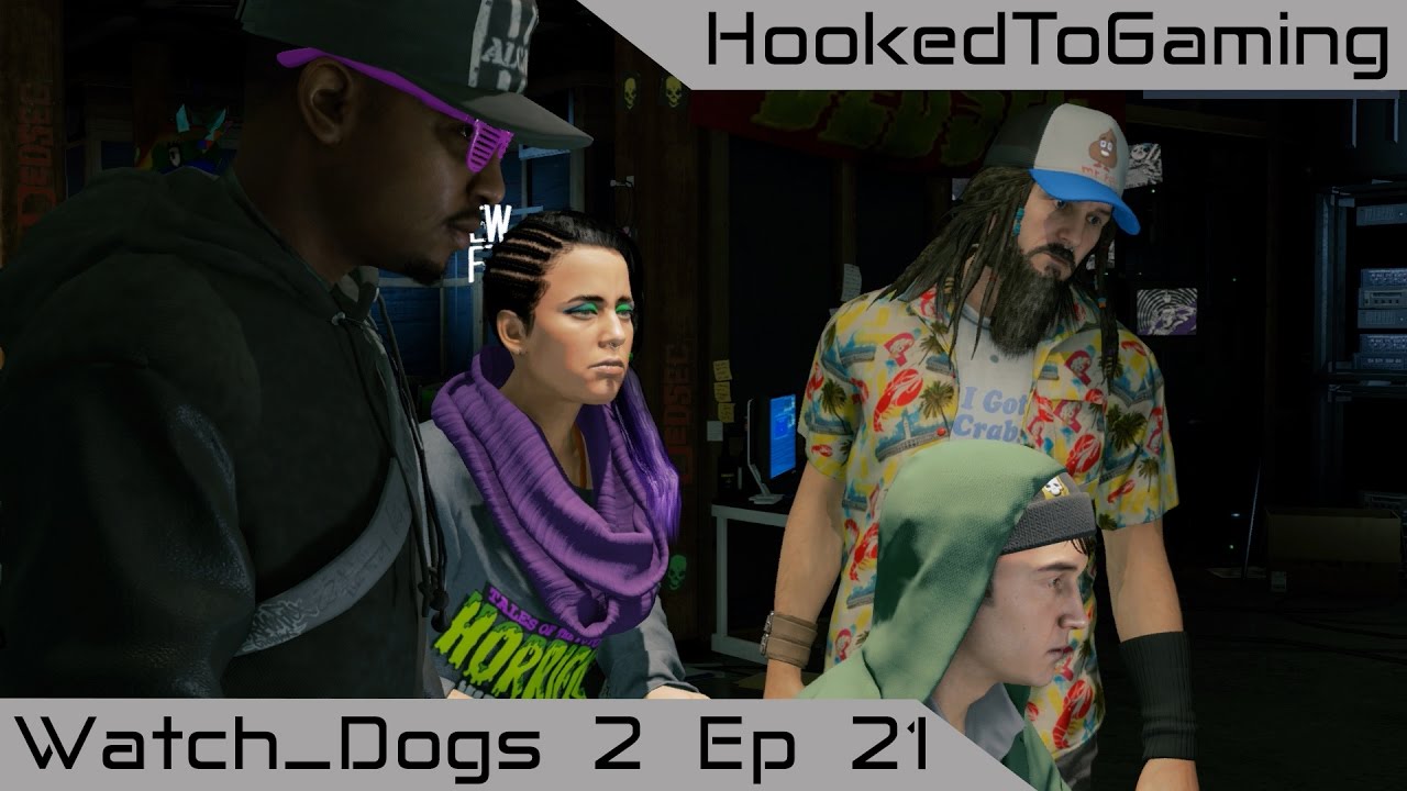 Watch_Dogs 2 Ep 21 / Way To Go Josh - YouTube