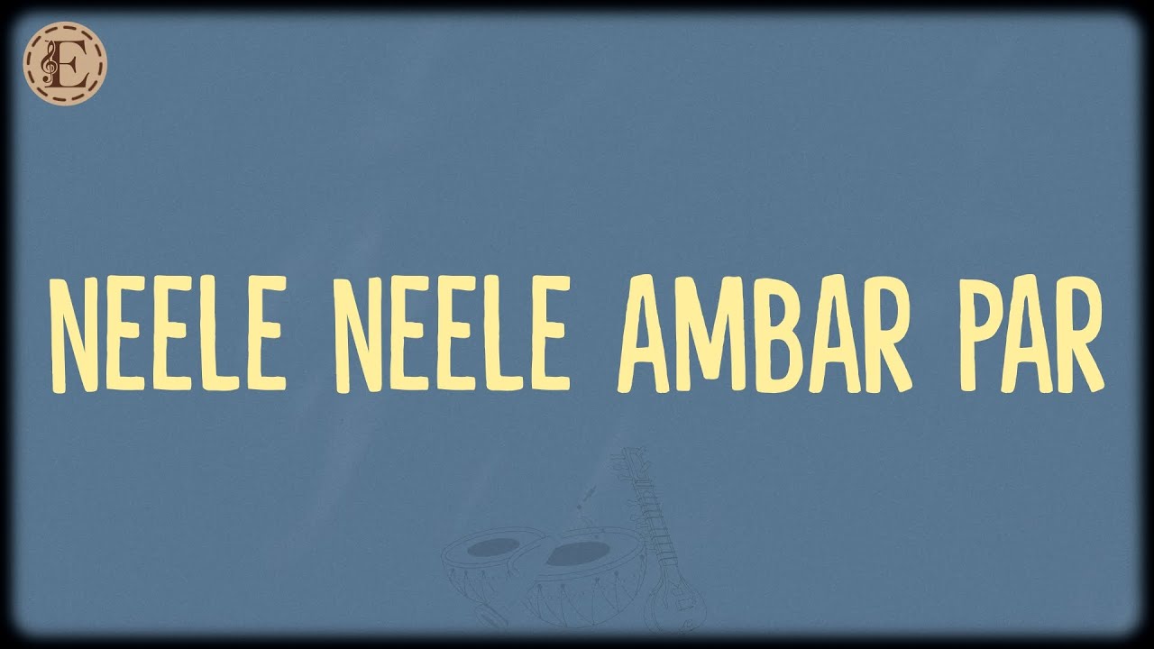 Neele Neele Ambar Par (Lyrics) - Kalyanji-Anandji, Kishore Kumar - YouTube