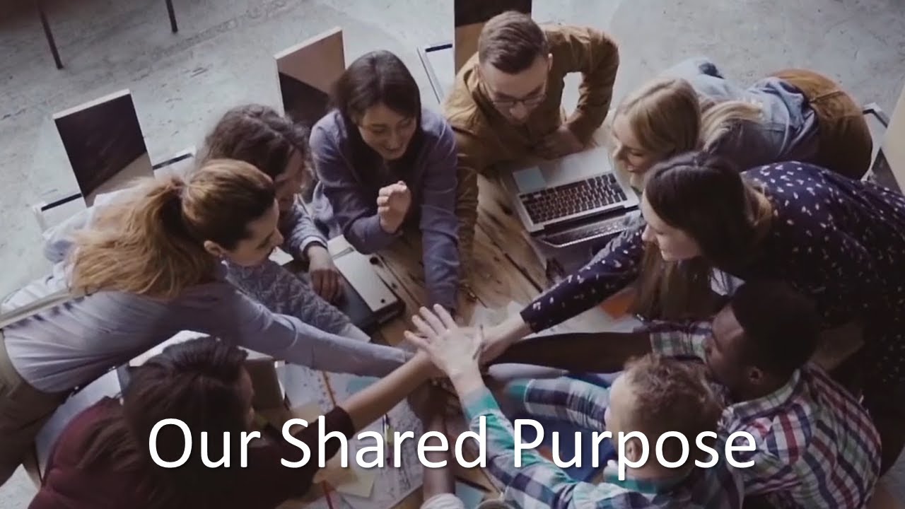 Our Shared Purpose - YouTube