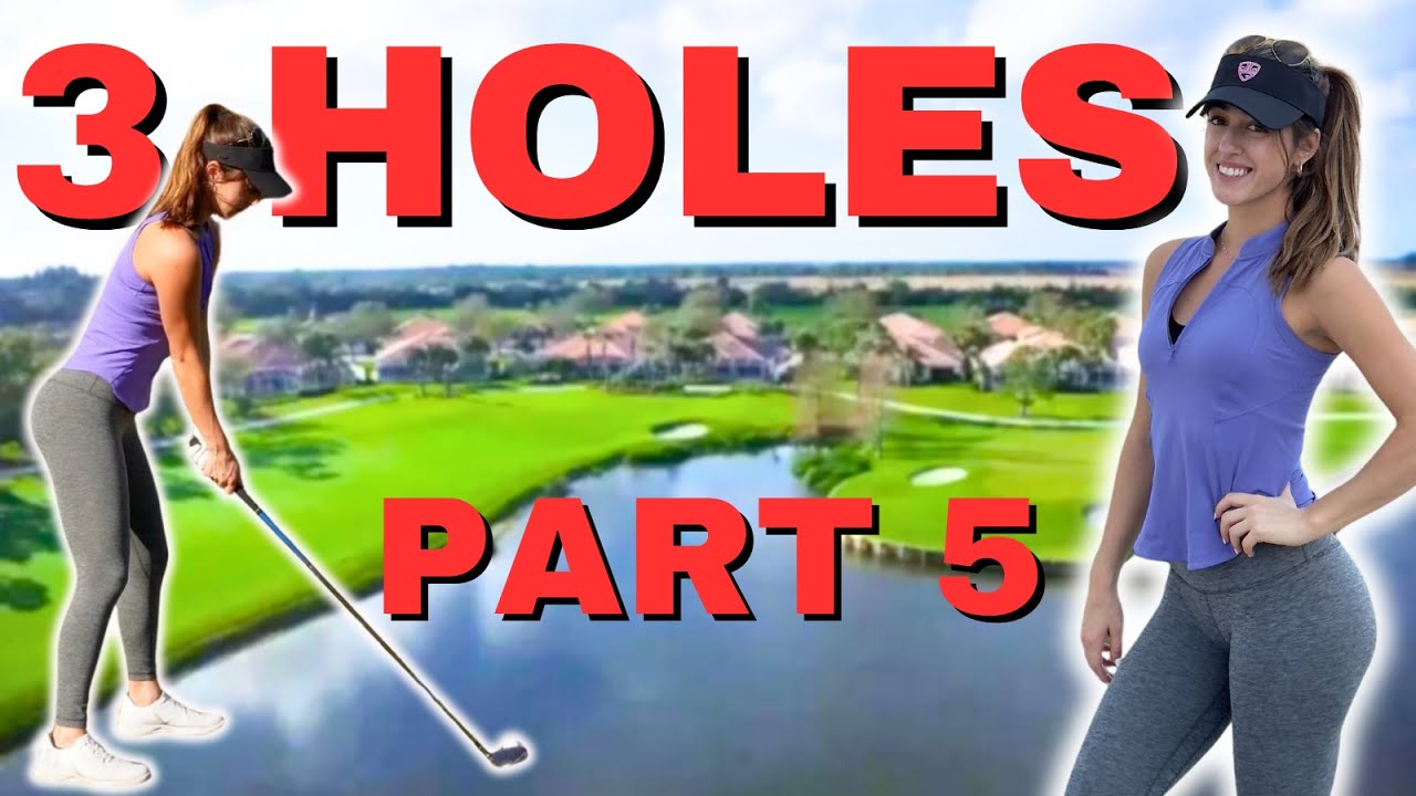 3 Holes with an Emotional Golfer | Part 5 Sabrina Andolpho - YouTube