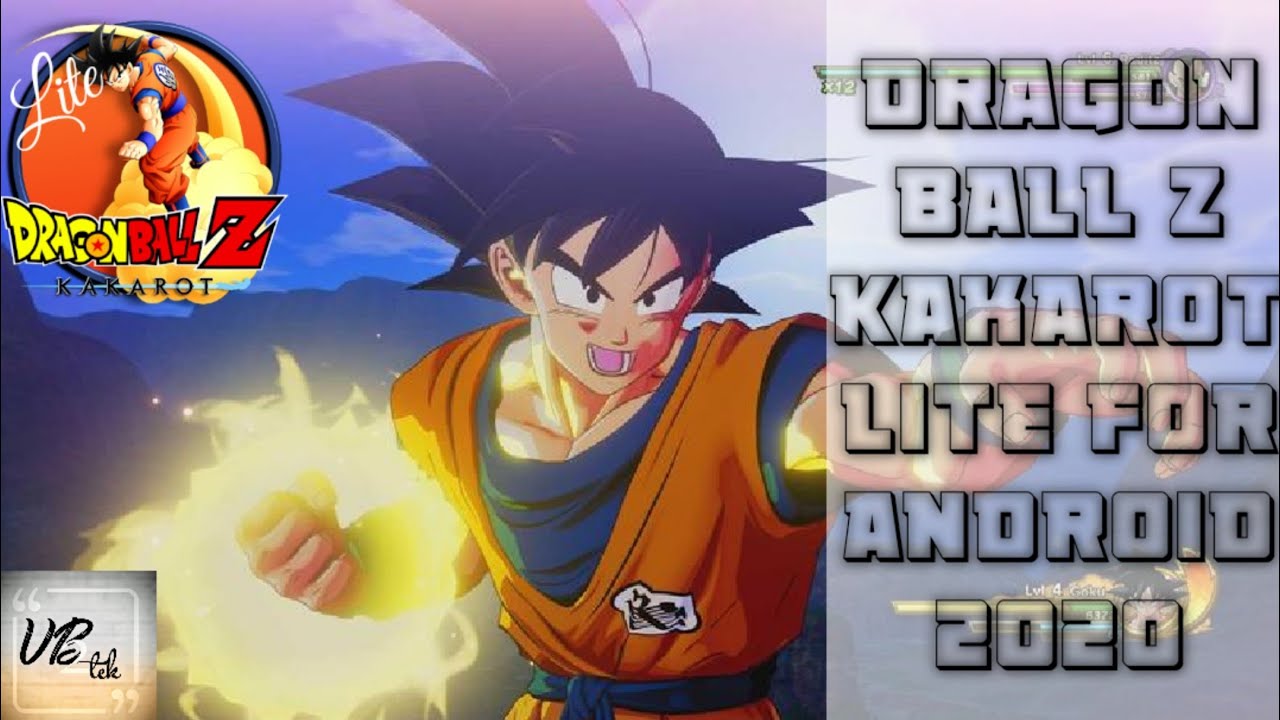 Dragon Ball z kakarot lite for android 2020 | aka DBZ Strongest ...