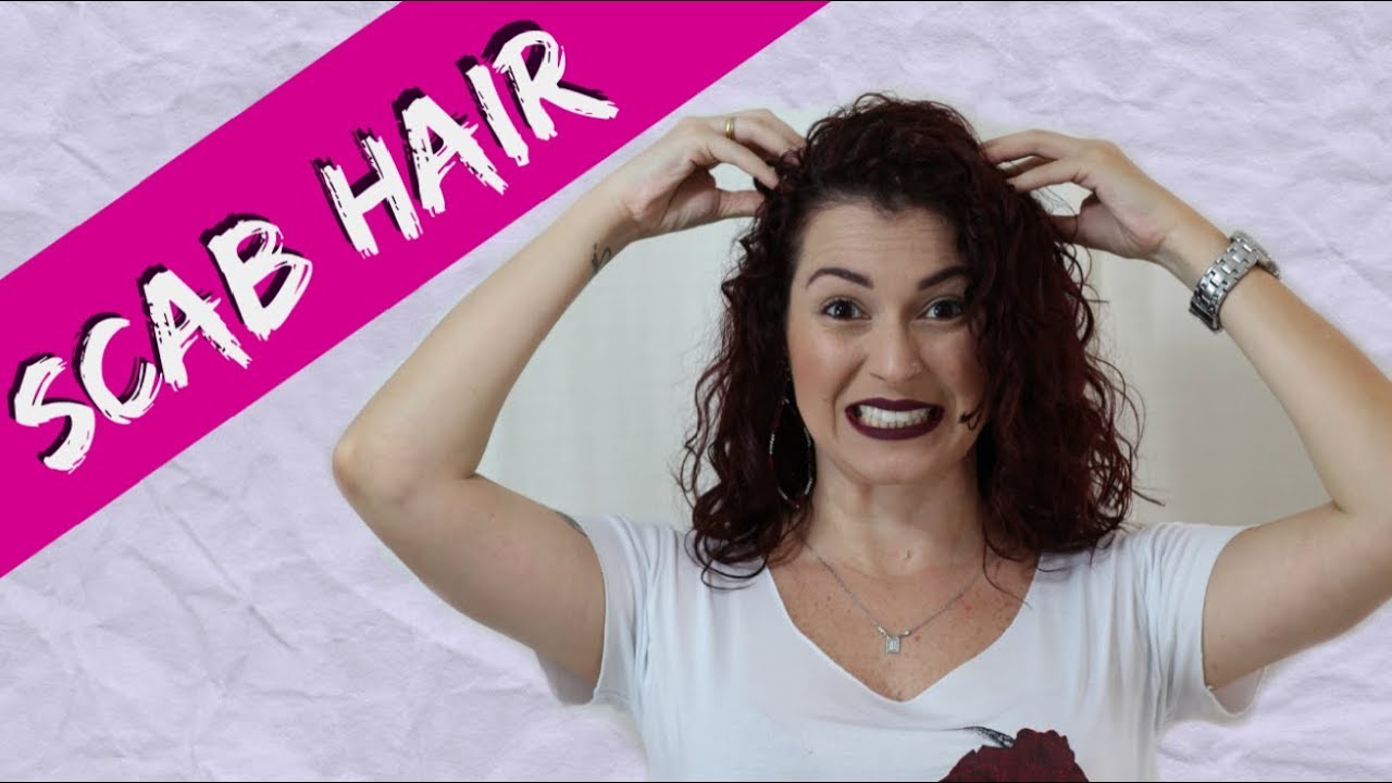 TUDO SOBRE O SCAB HAIR - O QUE É E COMO TRATAR - YouTube