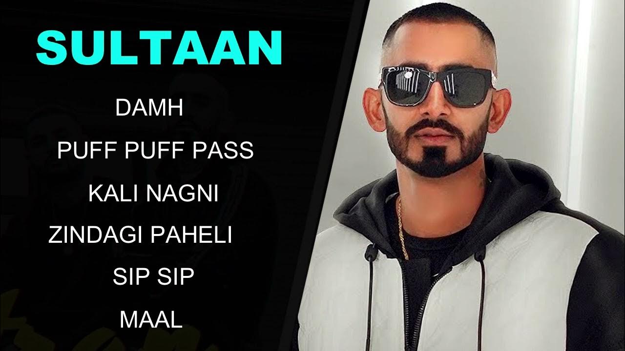 Sultaan All Songs |Best Of Sultan Hits New Punjabi Song | Sultaan New ...